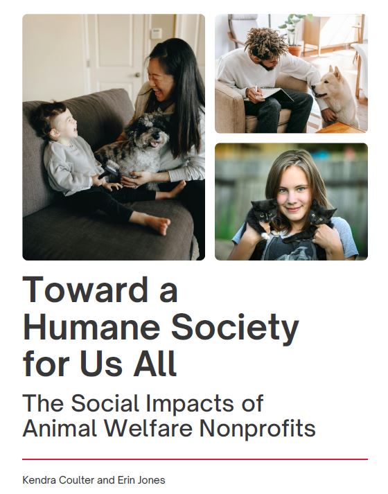 Toward a More Humane Society for Us All: The Social Impacts of Animal ...